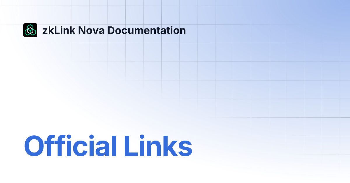 Official Links | zkLink Nova Documentation